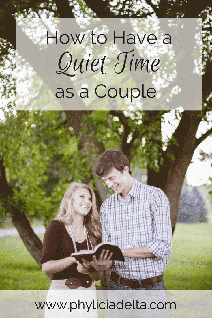 How to Have a Quiet Time as a Couple - Phylicia Masonheimer